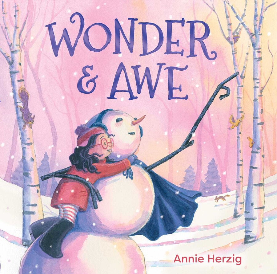 Wonder & Awe | Book by Annie Herzig | Official Publisher Page | Simon & Schuster