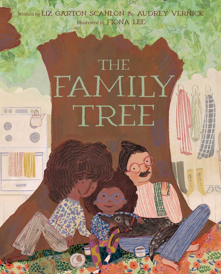 The Family Tree | Book by Liz Garton Scanlon, Audrey Vernick, Fiona Lee ...