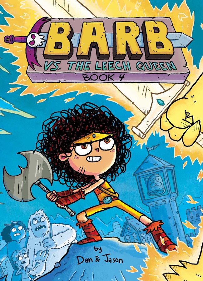 Barb vs. the Leech Queen | Book by Dan Abdo, Jason Patterson, Dan ...