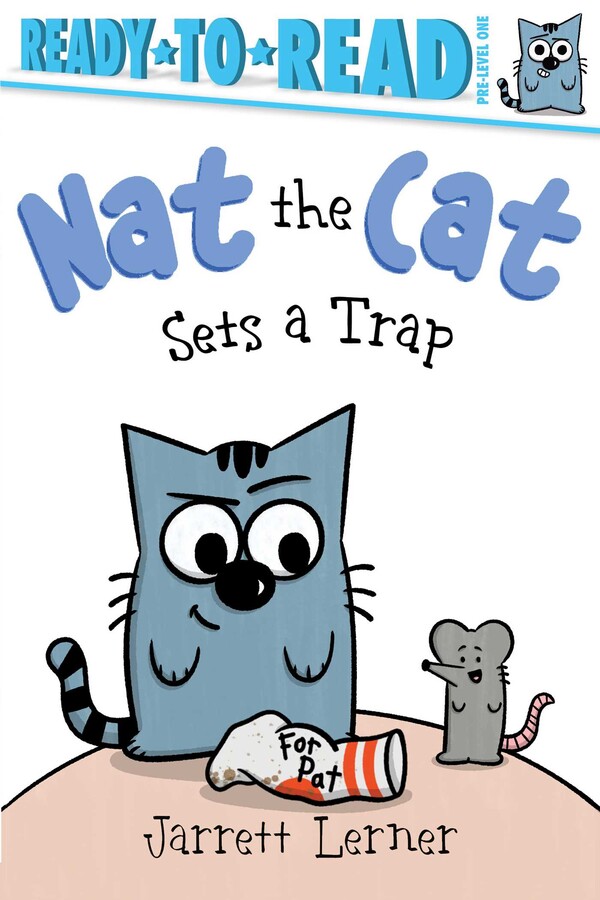 Nat the Cat Sets a Trap | Book by Jarrett Lerner | Official Publisher ...