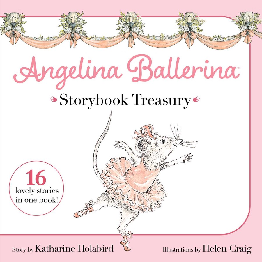 Angelina Ballerina Storybook Treasury eBook by Katharine Holabird ...