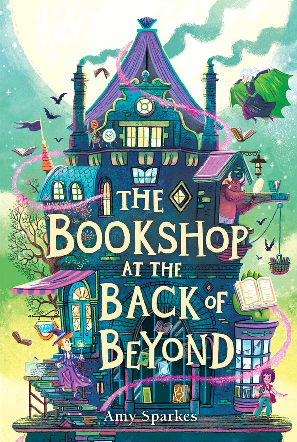 The Bookshop at the Back of Beyond | Book by Amy Sparkes | Official Publisher Page | Simon ...
