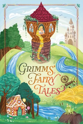 Grimms' Fairy Tales | Book by Jacob Grimm, Wilhelm Grimm | Official ...