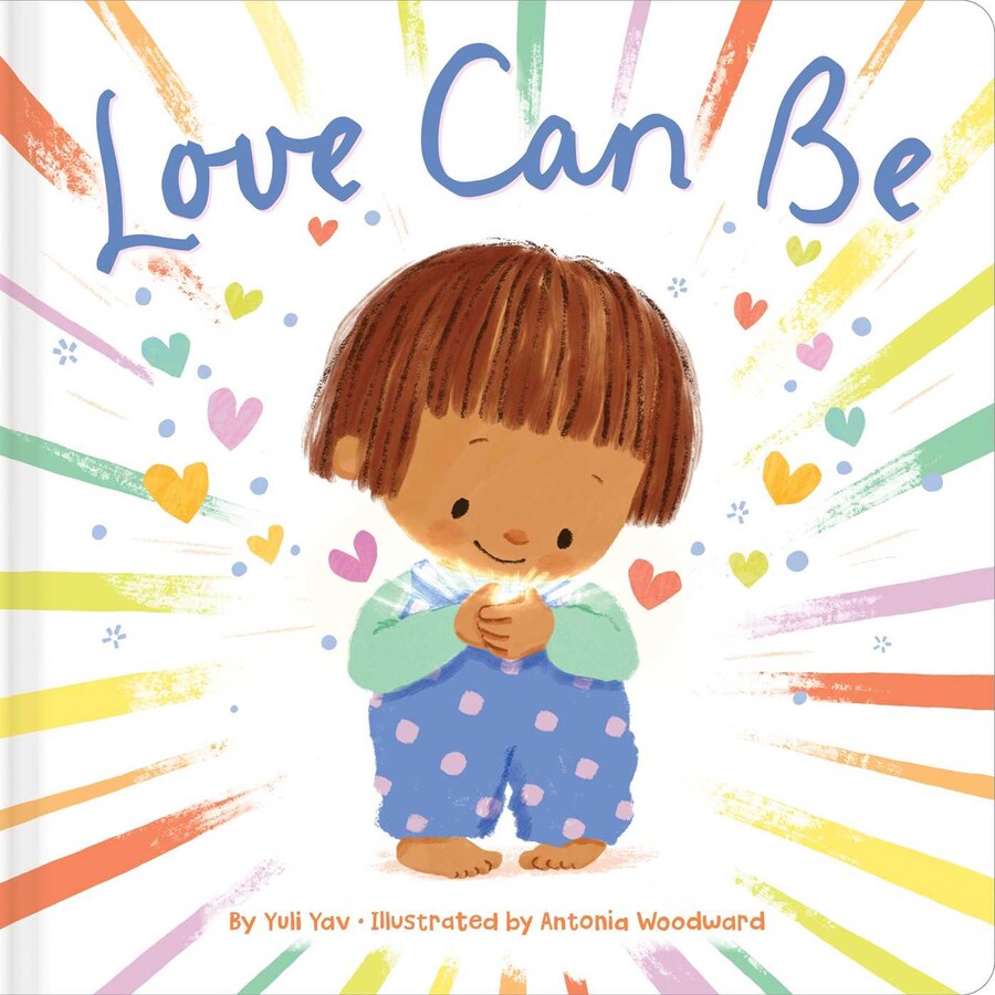 Love Can Be eBook by Yuli Yav, Antonia Woodward | Official Publisher ...