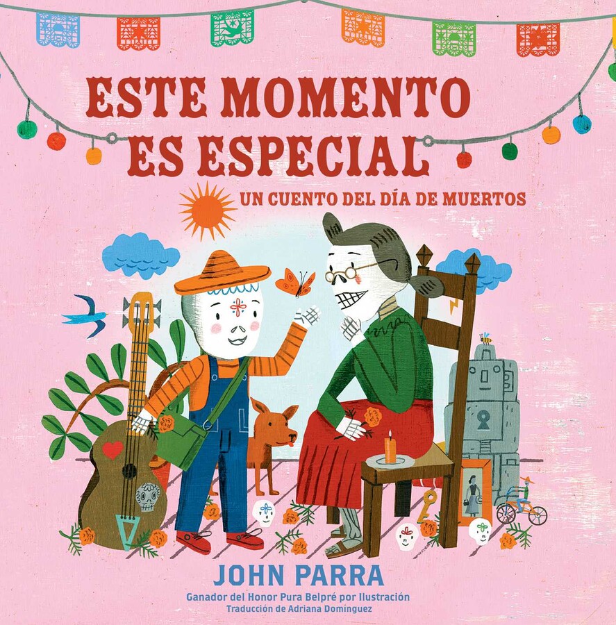Este momento es especial (This Moment Is Special) | Book by John Parra ...