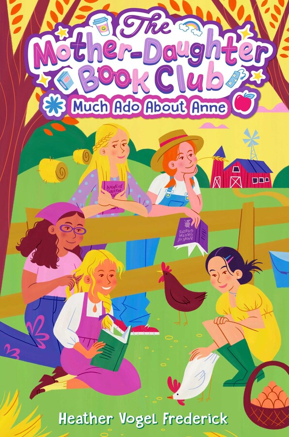 Much Ado About Anne | Book by Heather Vogel Frederick | Official ...