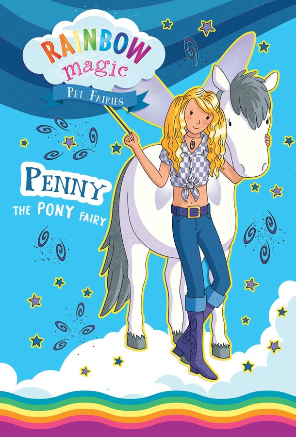 Rainbow Magic Pet Fairies Book #7: Penny the Pony Fairy | Book by Daisy ...