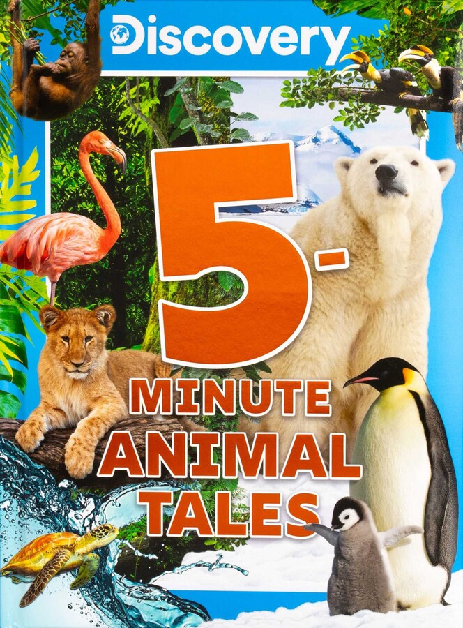 Discovery 5-Minute Animal Tales | Book by Editors of Silver Dolphin ...