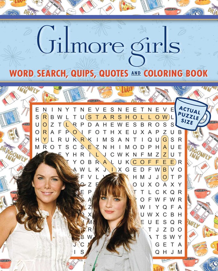 Gilmore Girls Word Search, Quips, Quotes, and Coloring Book | Book by ...