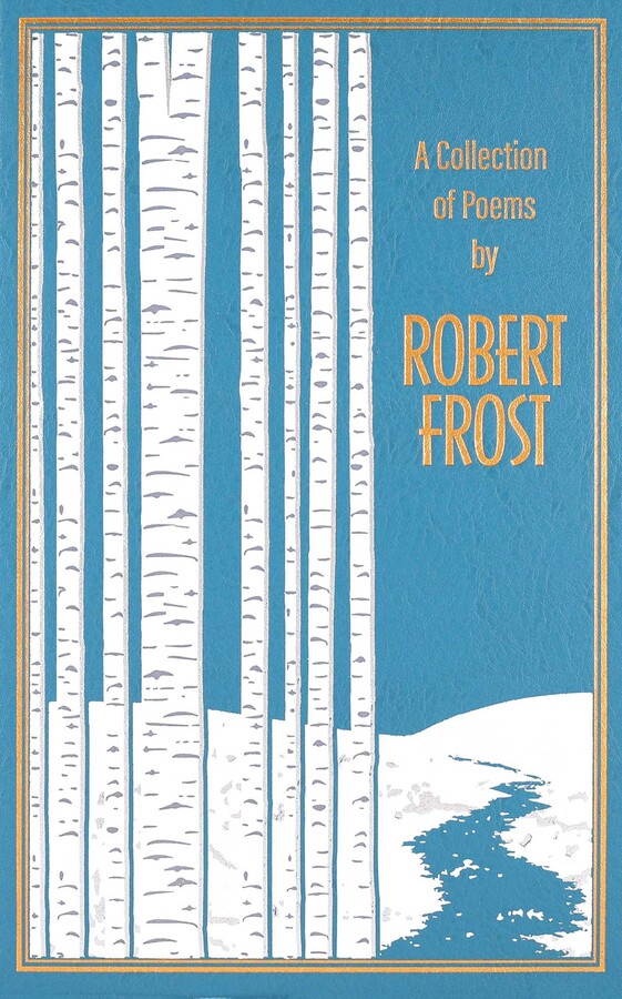Collection of Poems by Robert Frost | Book by Robert Frost, Ken ...
