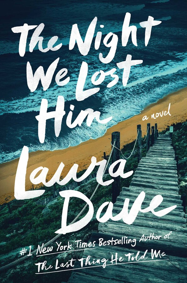 The Night We Lost Him | Book by Laura Dave | Official Publisher Page | Simon & Schuster Canada