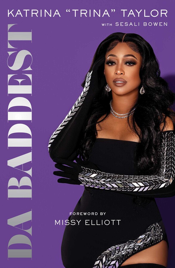 Da Baddest | Book by Trina, Sesali Bowen | Official Publisher Page ...