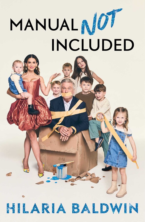 Manual Not Included | Book by Hilaria Baldwin | Official Publisher Page ...