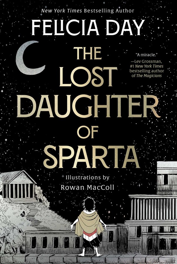 The Lost Daughter of Sparta | Book by Felicia Day, Rowan MacColl ...