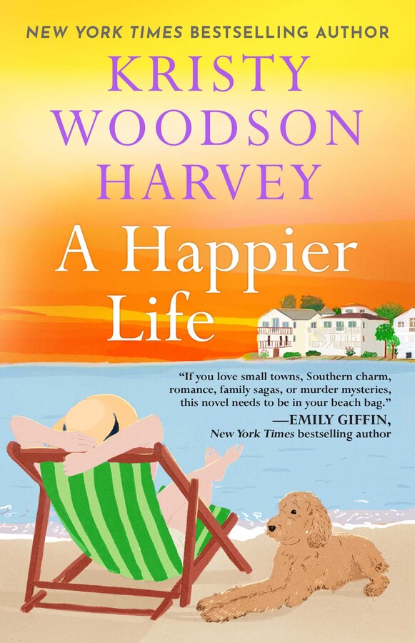 A Happier Life | Book by Kristy Woodson Harvey | Official Publisher ...