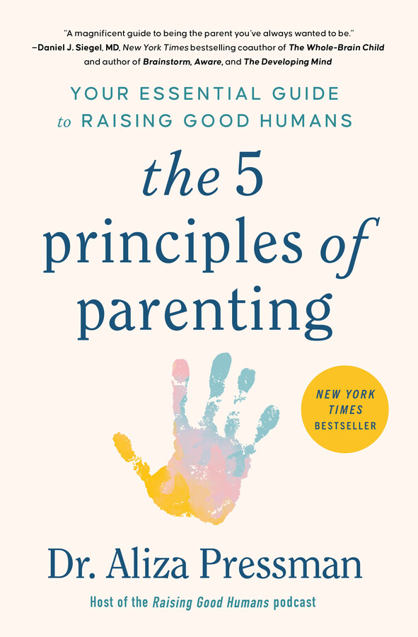 The 5 Principles of Parenting | Book by Aliza Pressman | Official ...