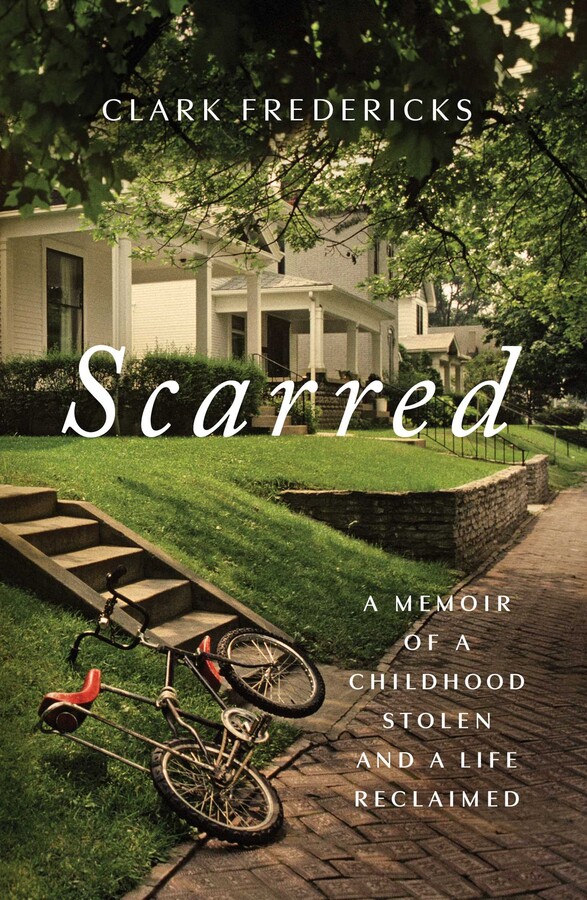 Scarred | Book by Clark Fredericks | Official Publisher Page | Simon ...