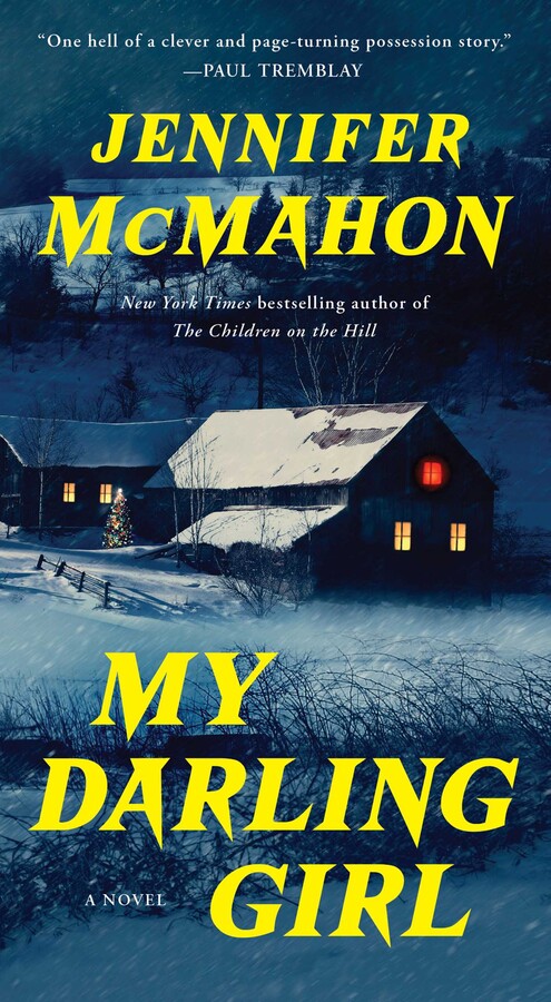 My Darling Girl | Book by Jennifer McMahon | Official Publisher Page ...