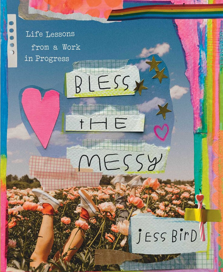 Bless the Messy | Book by Jess Bird | Official Publisher Page | Simon ...