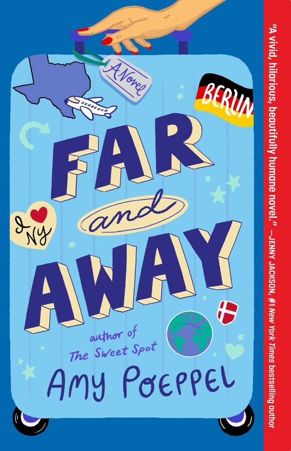 Far and Away | Book by Amy Poeppel | Official Publisher Page | Simon ...