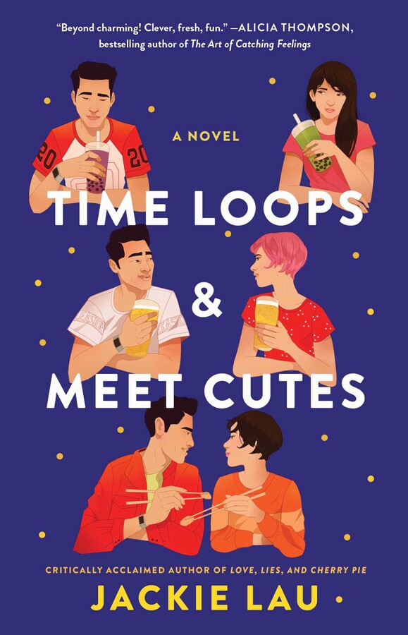 Time Loops & Meet Cutes | Book by Jackie Lau | Official Publisher Page ...