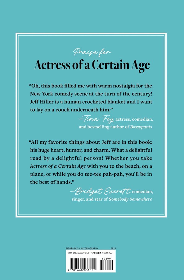 Actress of a Certain Age | Book by Jeff Hiller | Official Publisher ...