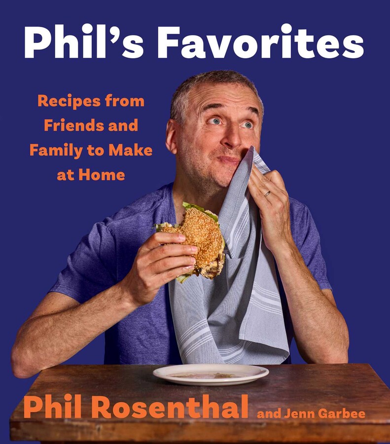 Phil's Favorites | Book by Phil Rosenthal, Jenn Garbee | Official ...