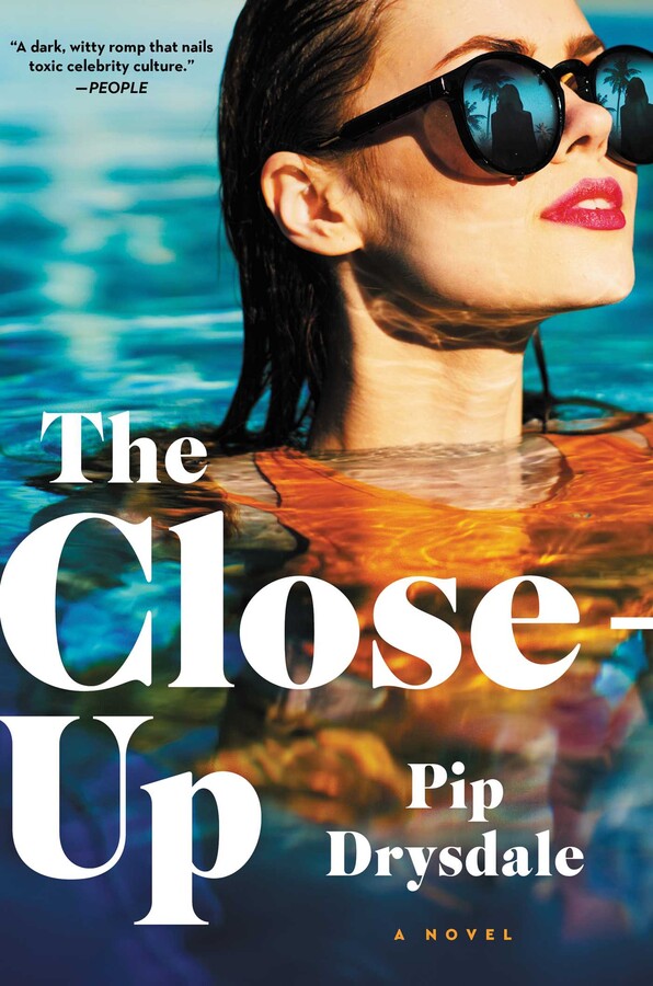 The Close-Up | Book by Pip Drysdale | Official Publisher Page | Simon ...