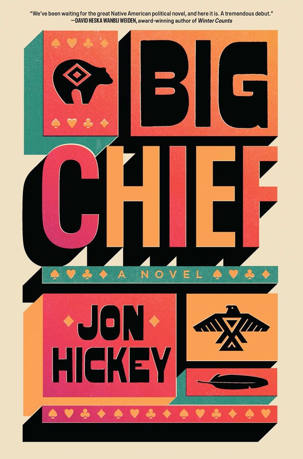 Big Chief | Book by Jon Hickey | Official Publisher Page | Simon & Schuster