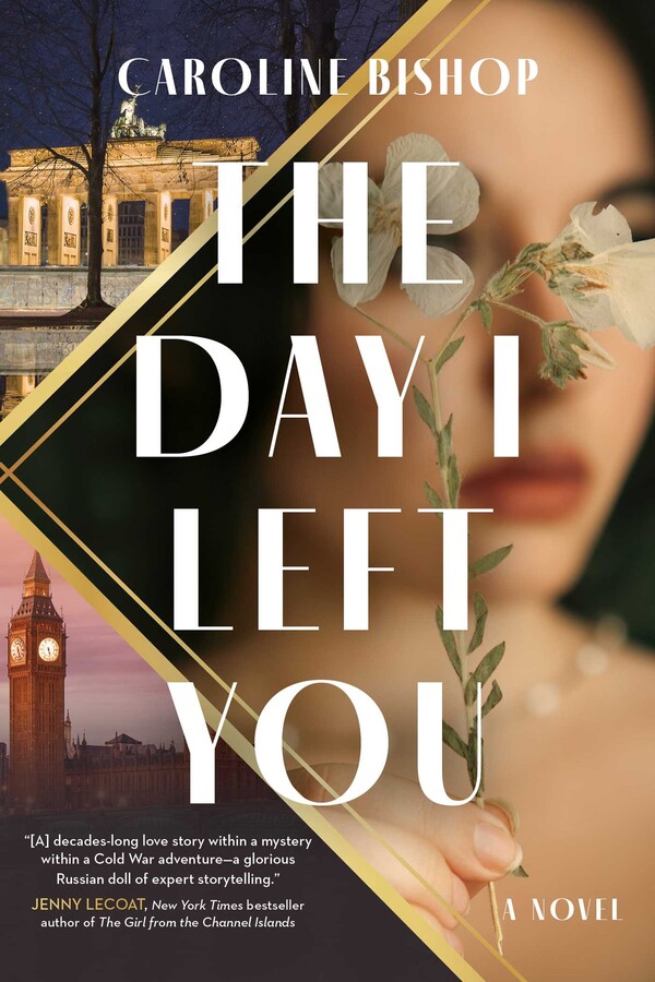 The Day I Left You | Book by Caroline Bishop | Official Publisher Page ...