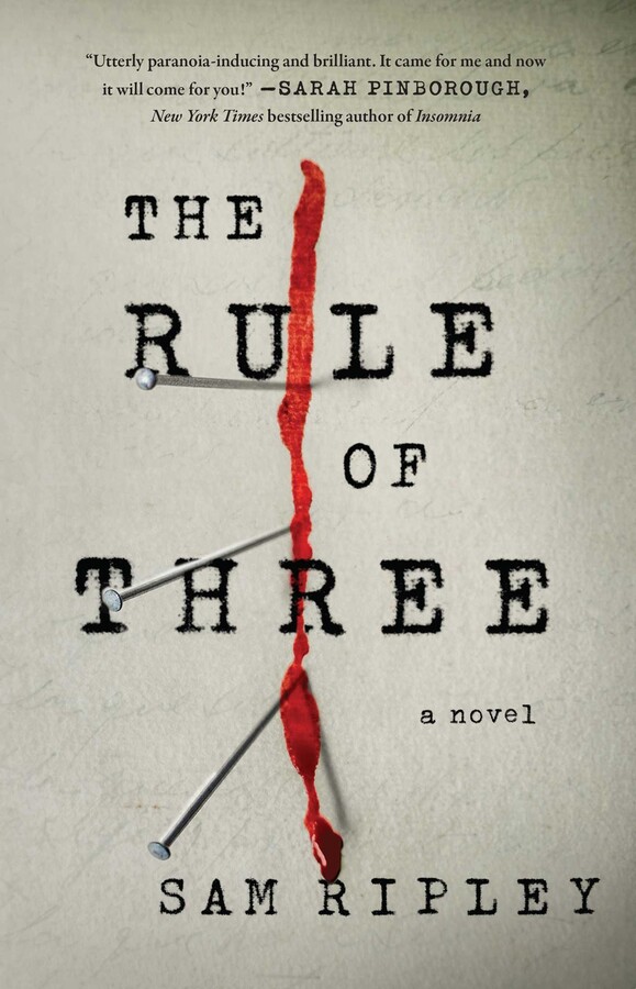 The Rule of Three | Book by Sam Ripley | Official Publisher Page ...
