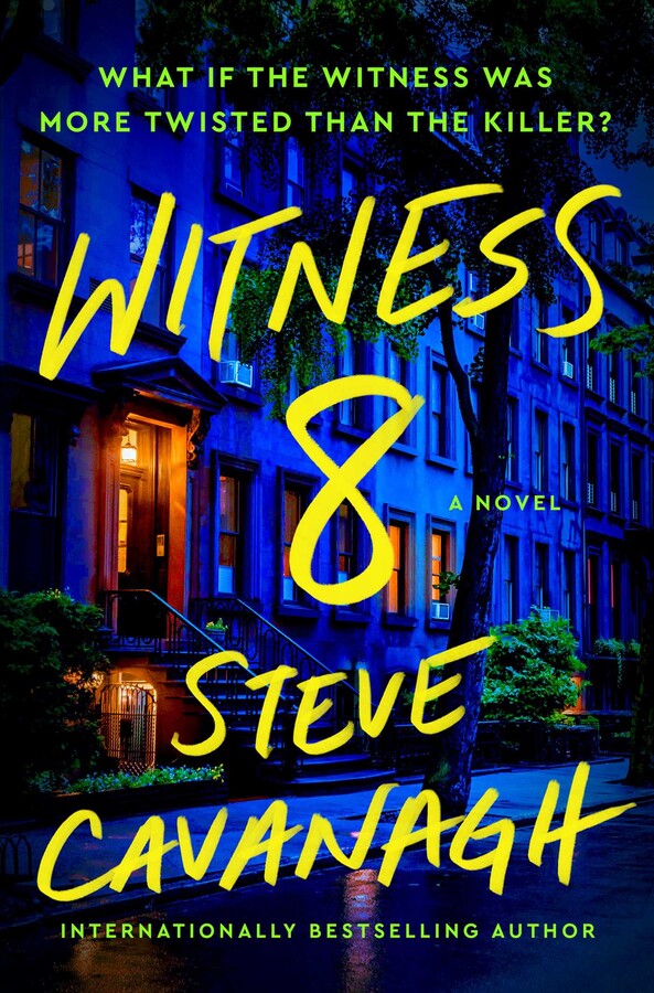 Witness 8 | Book by Steve Cavanagh | Official Publisher Page | Simon ...