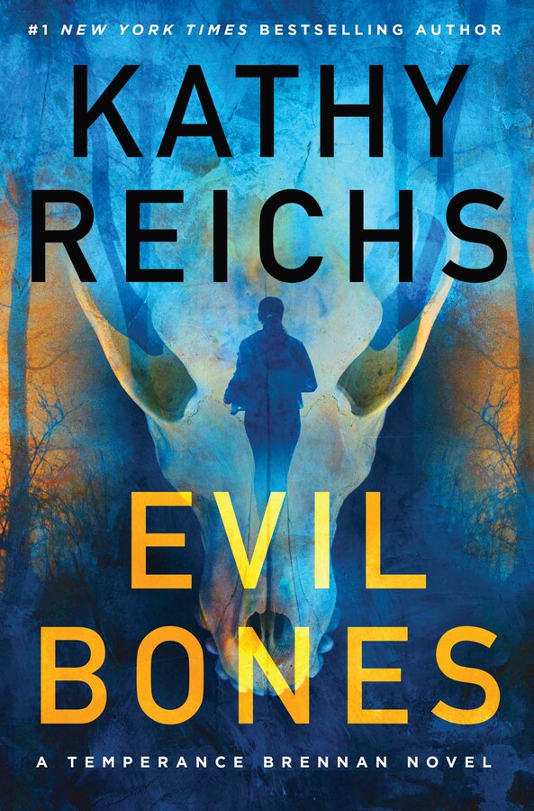 Evil Bones | Book by Kathy Reichs | Official Publisher Page | Simon ...
