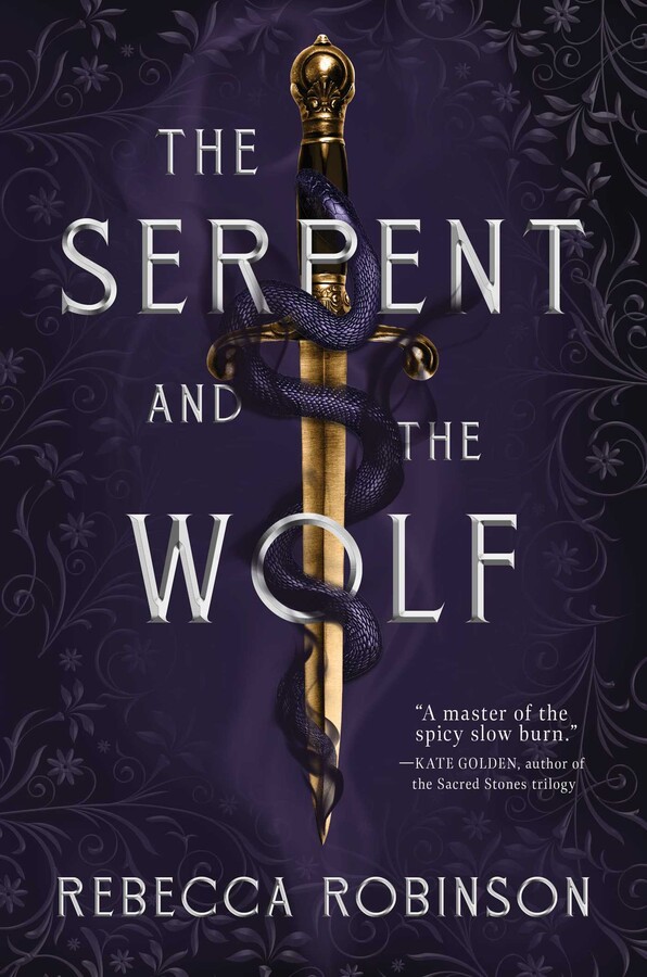 The Serpent and the Wolf | Book by Rebecca Robinson | Official ...