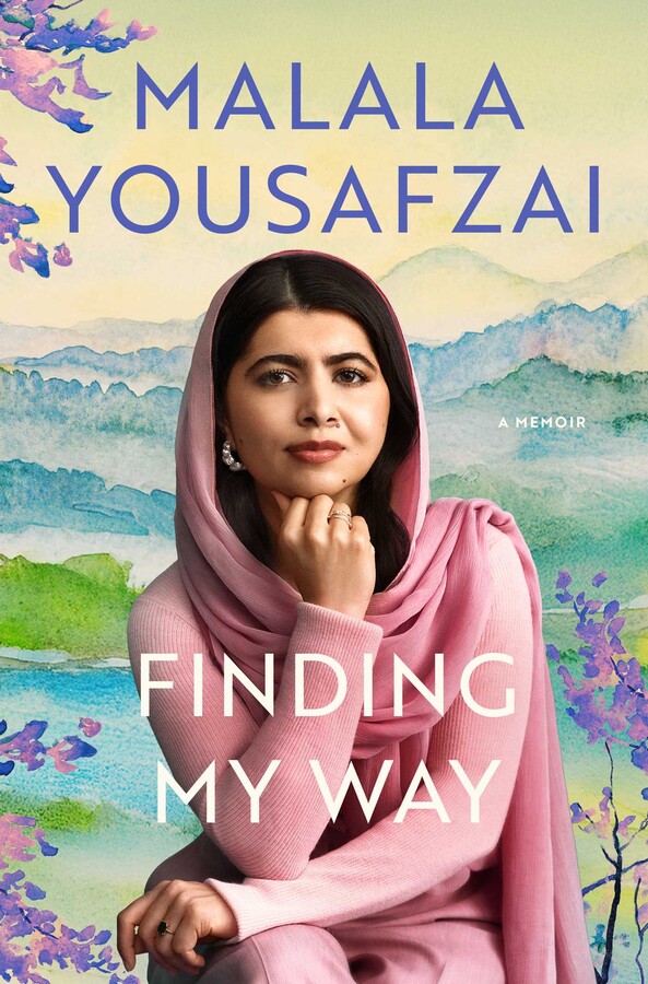 Finding My Way | Book by Malala Yousafzai | Official Publisher Page ...