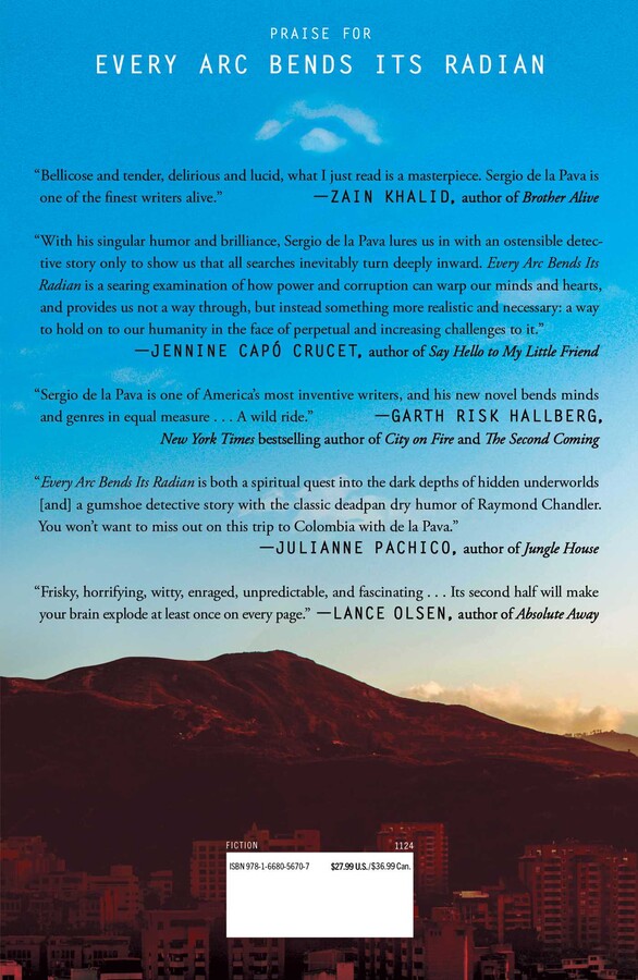 Every Arc Bends Its Radian | Book by Sergio De La Pava | Official ...