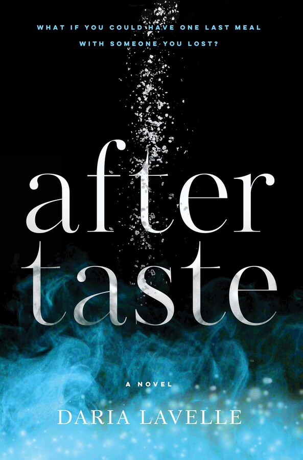 Aftertaste | Book by Daria Lavelle | Official Publisher Page | Simon & Schuster