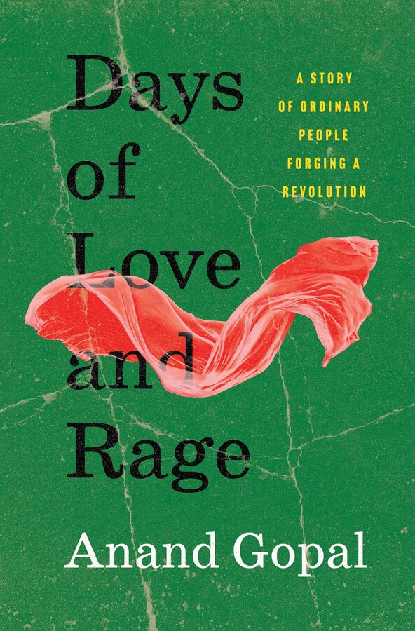Days of Love and Rage | Book by Anand Gopal | Official Publisher Page ...