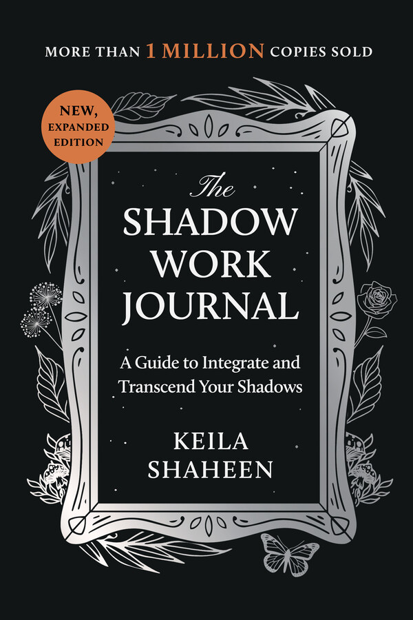 The Shadow Work Journal | Book by Keila Shaheen | Official Publisher Page | Simon & Schuster