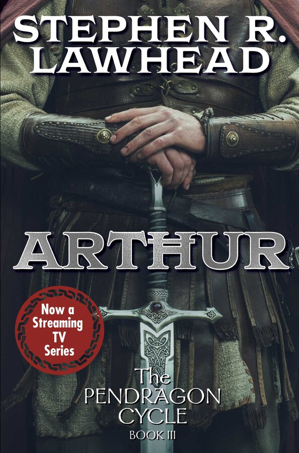 Arthur | Book by Stephen Lawhead | Official Publisher Page | Simon ...