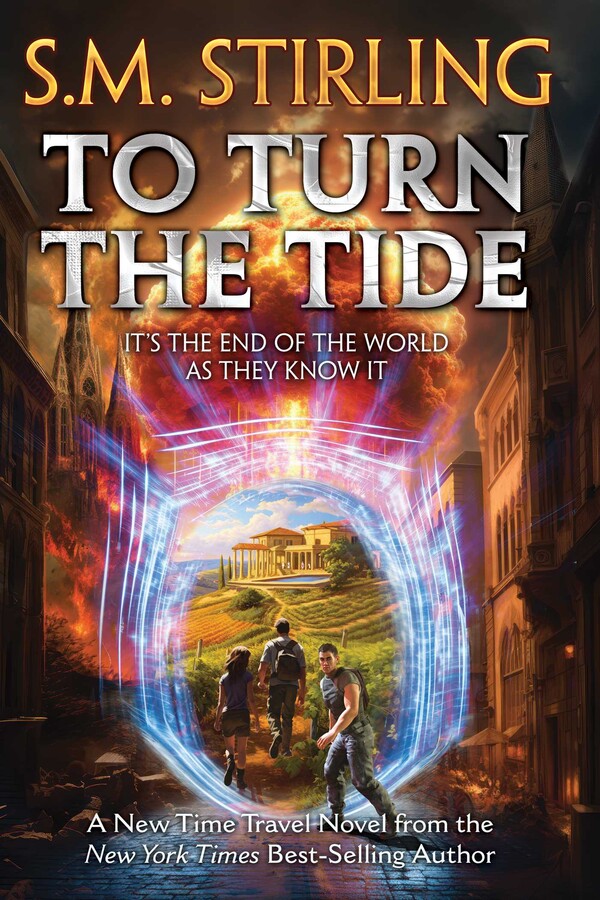 To Turn the Tide | Book by S.M. Stirling | Official Publisher Page ...