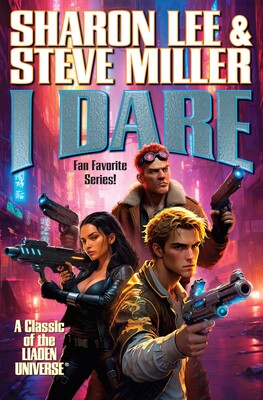 I Dare | Book by Sharon Lee, Steve Miller | Official Publisher Page ...