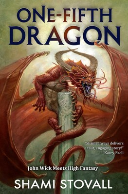 One-Fifth Dragon | Book by Shami Stovall | Official Publisher Page ...