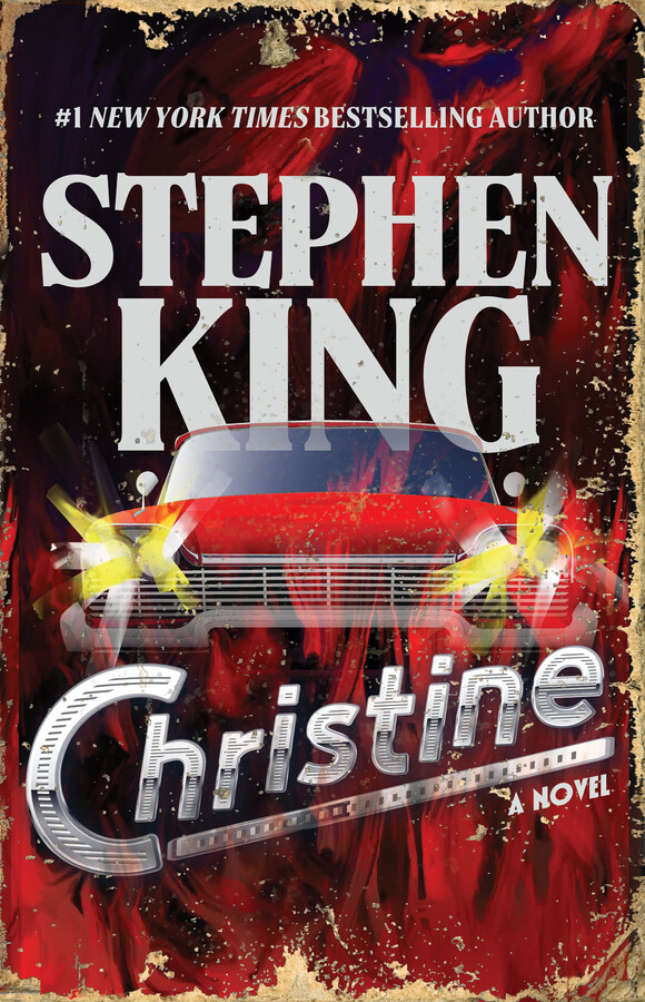 Christine | Book by Stephen King | Official Publisher Page | Simon ...