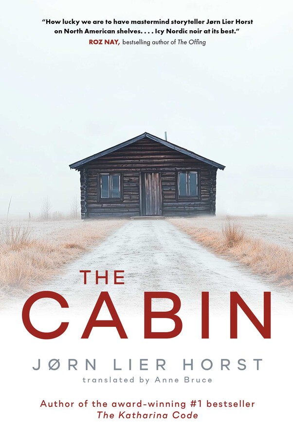 The Cabin | Book by Jørn Lier Horst | Official Publisher Page | Simon ...