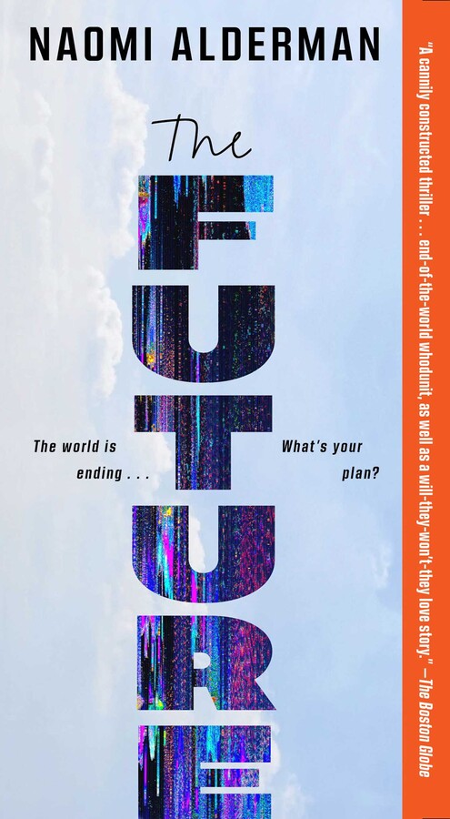 The Future | Book by Naomi Alderman | Official Publisher Page | Simon ...