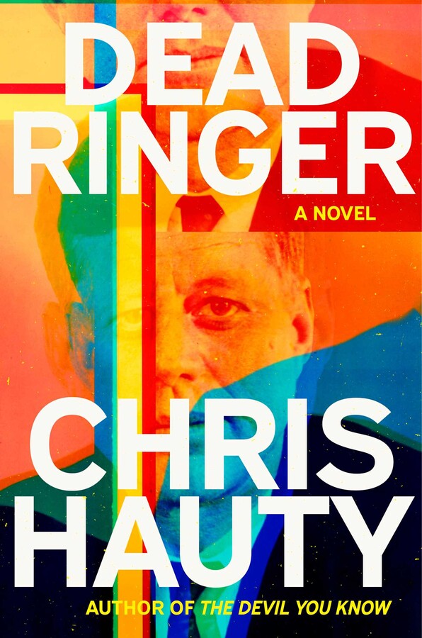 Dead Ringer | Book by Chris Hauty | Official Publisher Page | Simon ...