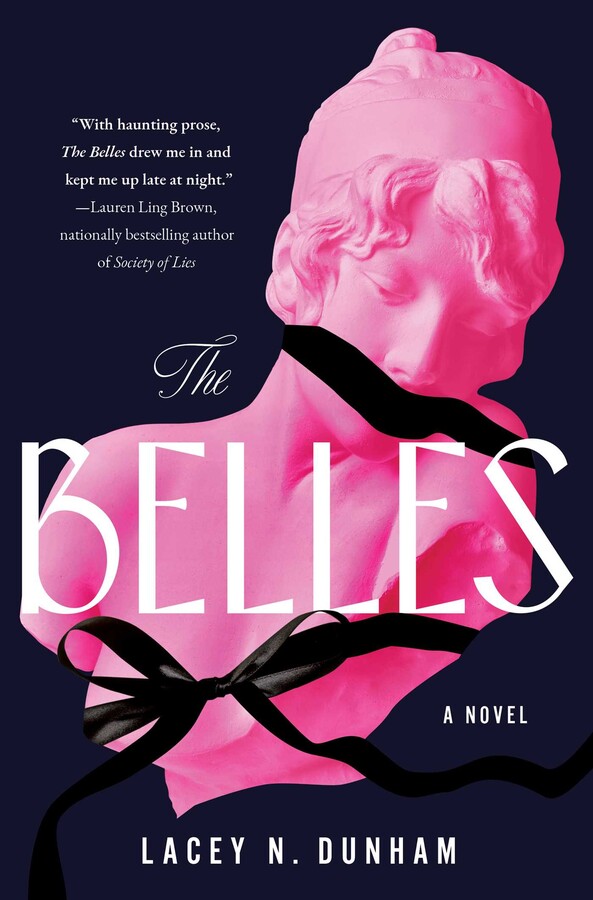 The Belles | Book by Lacey N. Dunham | Official Publisher Page | Simon ...