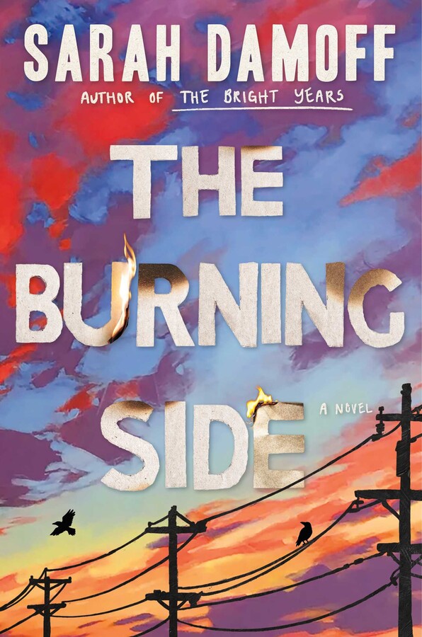 The Burning Side eBook by Sarah Damoff | Official Publisher Page ...