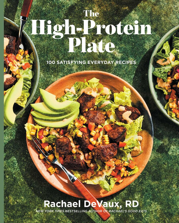 The High-Protein Plate | Book by Rachael DeVaux | Official Publisher ...